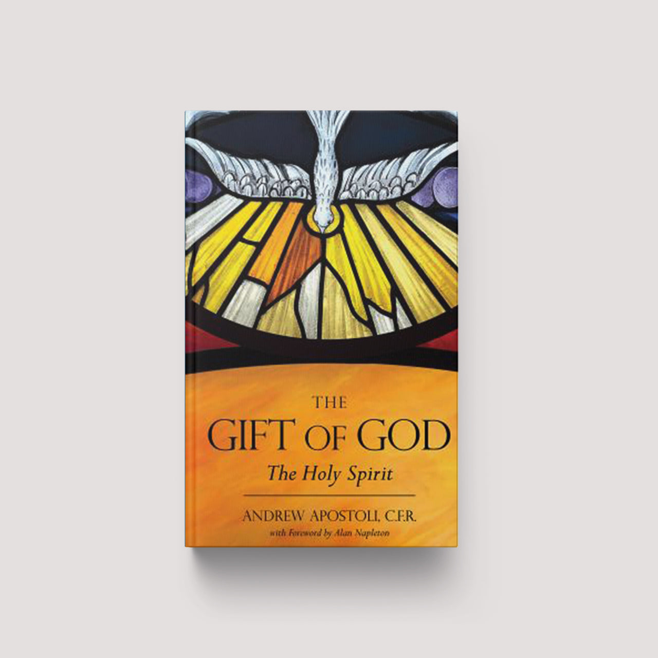 The Gift of God: The Holy Spirit